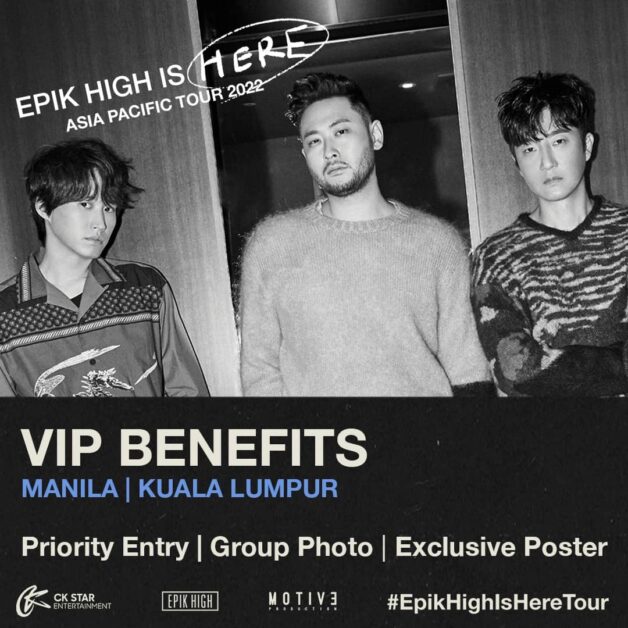 EPIK HIGH Is Here: Asia Pacific Tour 2022 - Live In Manila - Buzzsetter